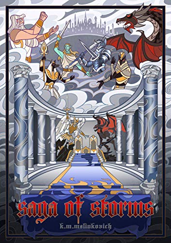 Saga of Storms - Kindle edition by Melinkovich, Kyle, Reasoner, Eric ...