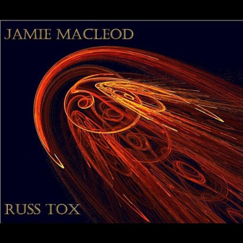 Amazon.com: Russ Tox : Jamie Macleod: Digital Music