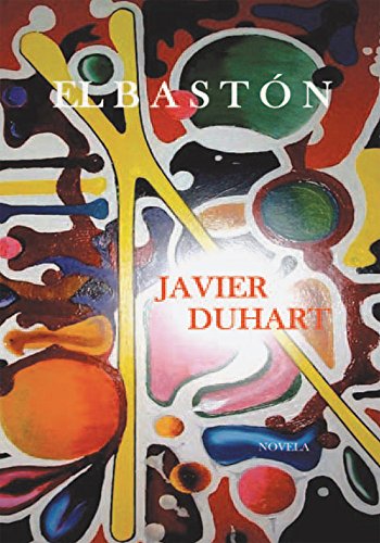 Amazon.com: El Bastón (Spanish Edition) eBook : Duhart, Javier: Kindle ...