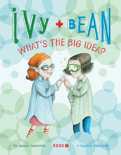 『Ivy and Bean What's the Big Idea?』｜感想・レビュー - 読書メーター