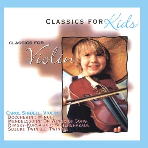 Amazon.com: Classics For Kids - Violin: CDs & Vinyl