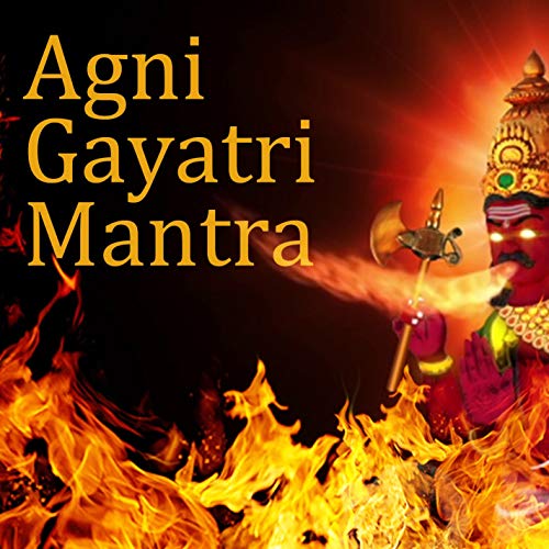 Play Agni Gayatri Mantra by Chant Central on Amazon Music