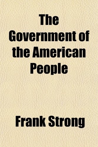 Buy The Government of the American People Book Online at Low Prices in ...