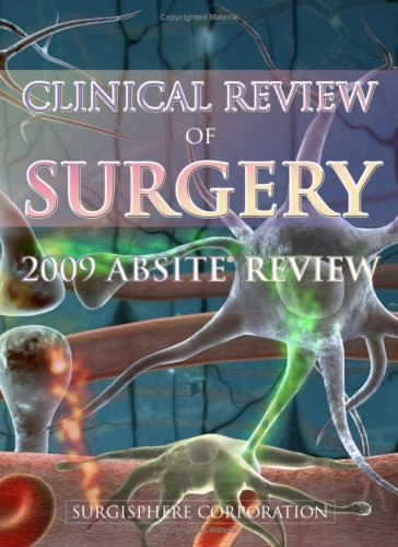 Clinical Review of Surgery - ABSITE Edition: Surgisphere Corporation ...