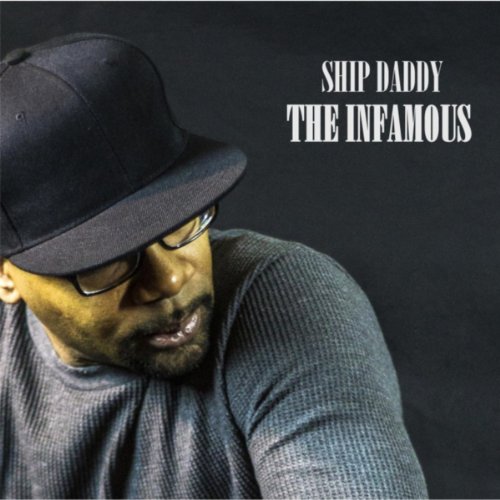 Play The Infamous By Ship Daddy On Amazon Music