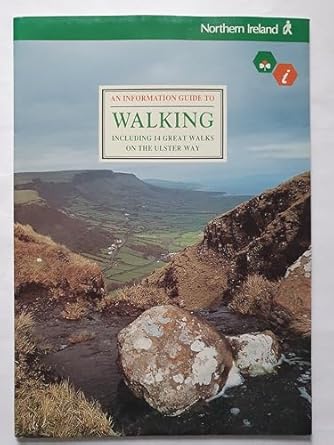Information Guide To Walking including 14 Great Walks on The Ulster Way ...