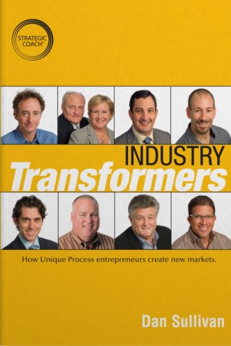 Industry Transformers: Dan Sullivan: 9781897239148: Amazon.com: Books