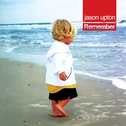 Play Remember by Jason Upton on Amazon Music