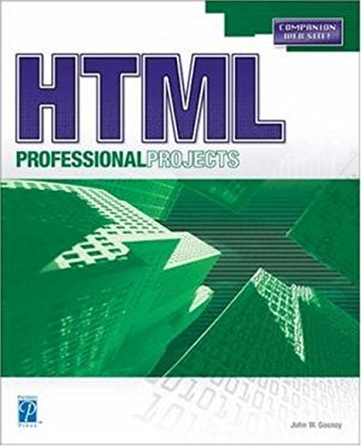 HTML: Professional Projects (International Student Edition): Gosney ...