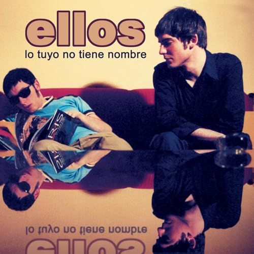 Play Lo Tuyo No Tiene Nombre by Ellos on Amazon Music