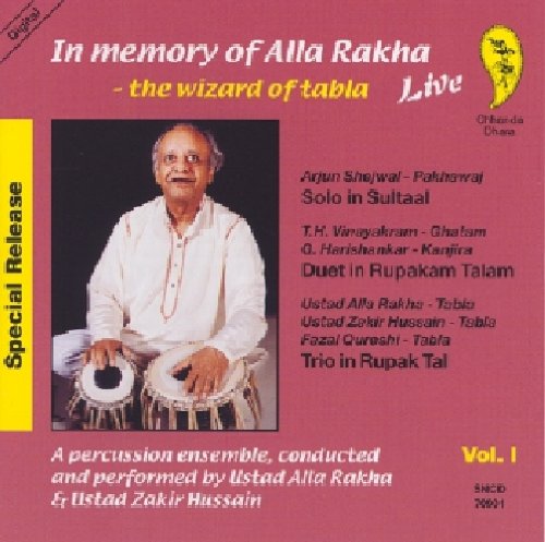 In Memory of Alla Rakha - The Wizard of Tabla, Vol. 1 - Amazon.com Music