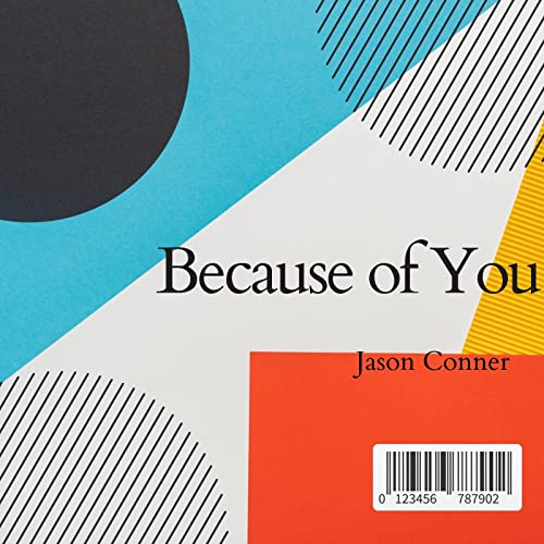 Amazon MusicでJason ConnerのBecause of Youを再生する