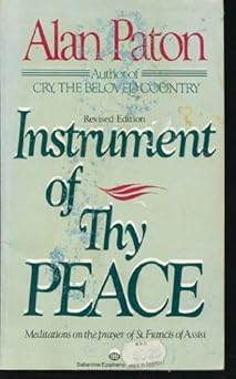 Amazon.com: Instrument of Thy Peace: 9780345312020: Paton, Alan: Books