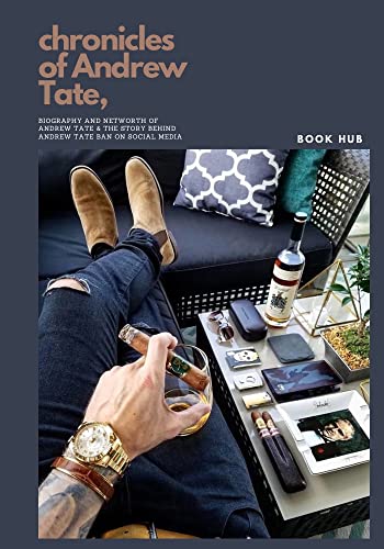 Amazon.com: Chronicles of Andrew Tate: Biography and net worth of ...