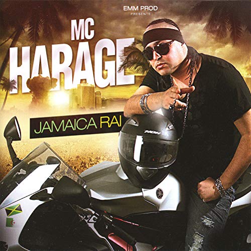Play Mc Harage, Jamaica Raï by MC Harage on Amazon Music