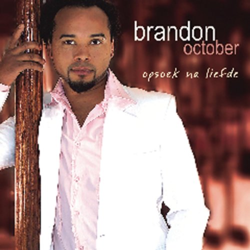 Amazon.com: Opsoek Na Liefde : Brandon October: Digital Music