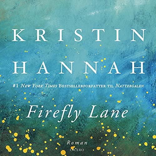 Amazon.com: Firefly Lane: A Novel (Audible Audio Edition): Kristin ...