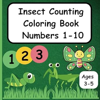 Amazon.com: Insect Counting Coloring Book Numbers 1-10: Fun Educational ...