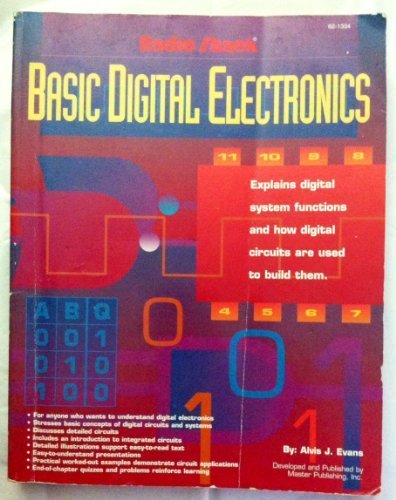 Radio Shack: Basic Digital Electronics (Explains digital system ...