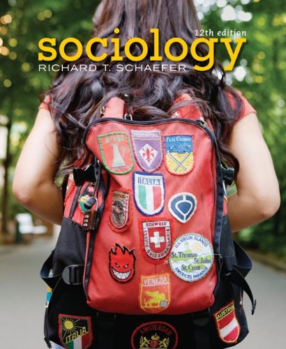 Sociology: Schaefer, Richard T.: 9780073404332: Amazon.com: Books