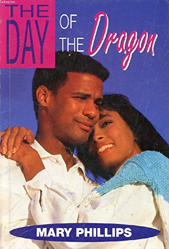 The day of the dragon: A Simon Dube adventure: Phillips, Mary ...