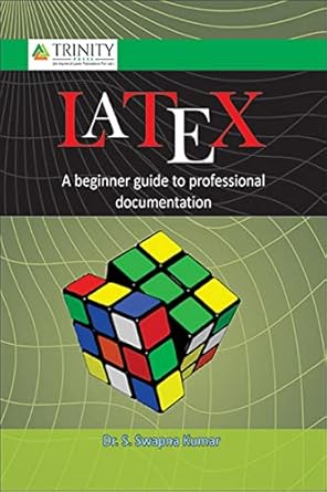 LATEX A Beginner Guide to Professional Documentation | Amazon.com.br