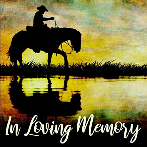 In Loving Memory: Cowboy on Horse Silhouette at Sunset Memorial Service ...