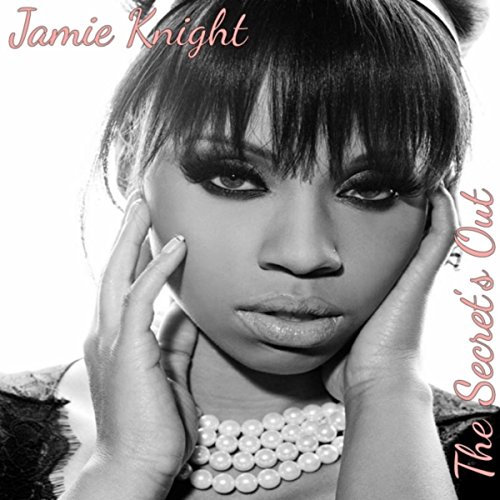 Play The Secret's Out by Jamie Knight on Amazon Music