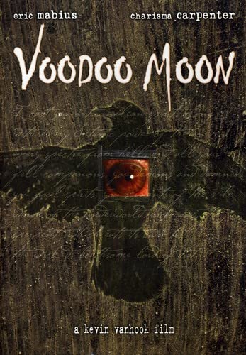 Amazon.com: Voodoo Moon : Eric Mabius, Charisma Carpenter, Rik Young ...
