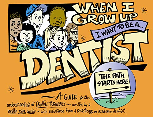 Amazon.com: When I Grow Up I Want to be a Dentist: When I Grow Up I ...