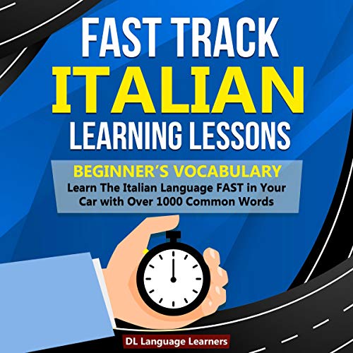Learn Italian: How to Learn Italian for Beginners: This Book Contains a ...