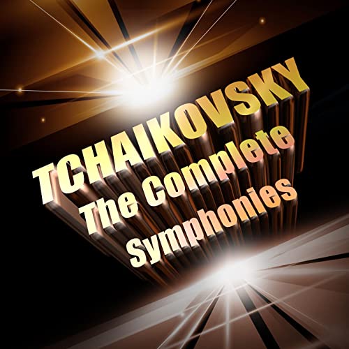 Play Tchaikovsky - The Complete Symphonies by Pyotr Ilyich Tchaikovsky ...