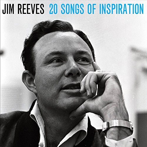 Play 20 Songs of Inspiration by Jim Reeves on Amazon Music