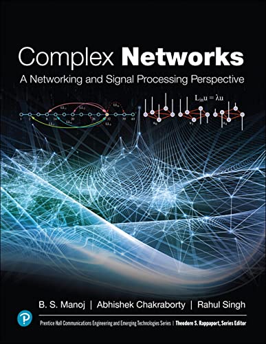 Buy Complex Networks: A Networking and Signal Processing Perspective ...