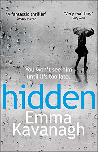 Amazon.com: Hidden eBook : Kavanagh, Emma: Books