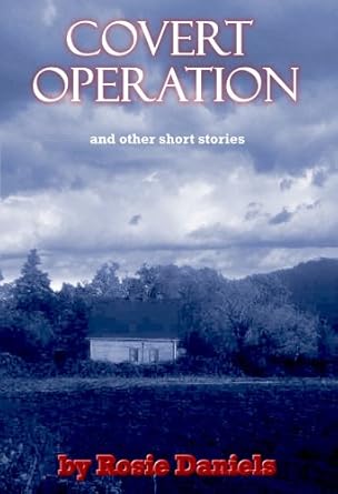 Amazon.com: Covert Operation and other short stories. eBook : Daniels ...