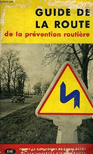 Amazon.fr - GUIDE DE LA ROUTE DE LA PREVENTION ROUTIERE - COLLECTIF ...