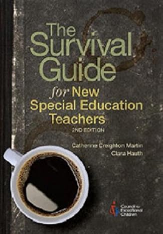 The Survival Guide for New Special Education Teachers: Catherine ...