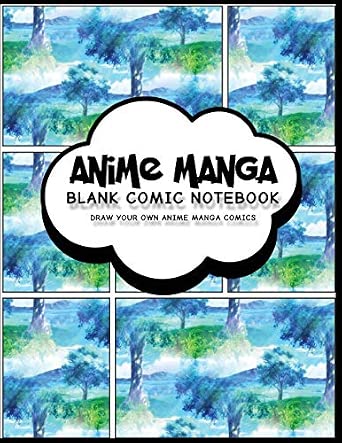 Anime Manga Blank Comic Notebook: Anime Design (16) - Create Your Own ...