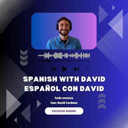 Amazon.com: Podcast Spanish with David : David Cardona: Audible Books ...