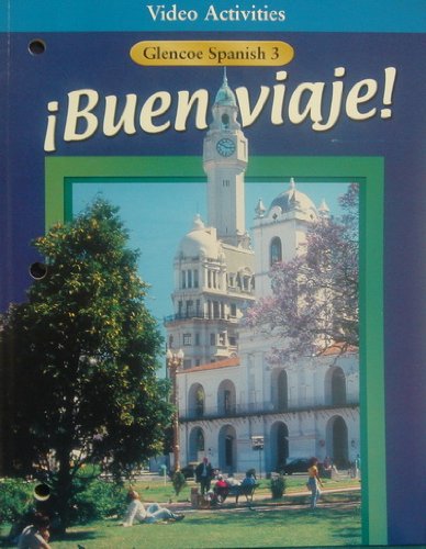 Video Activities iBuen viaje: Level 3 (Spanish Edition): Glencoe ...
