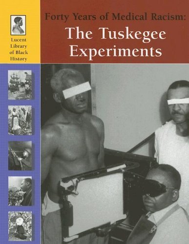 Amazon.com: Forty Years of Medical Racism: The Tuskegee Experiments ...