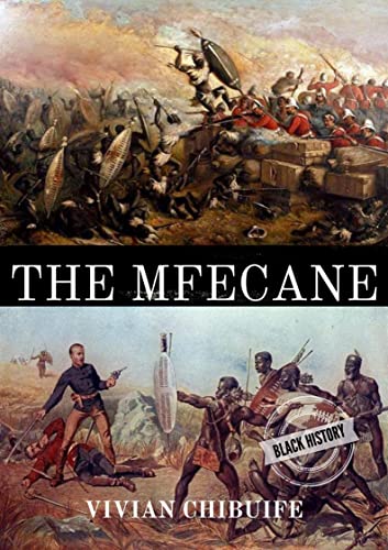 Amazon.com: The Mfecane: Untold History Of Southern Africa (Black ...