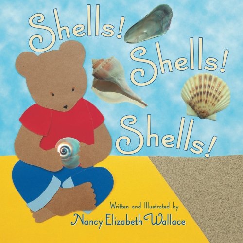 Shells! Shells! Shells!: Amazon.co.uk: Wallace, Nancy Elizabeth ...