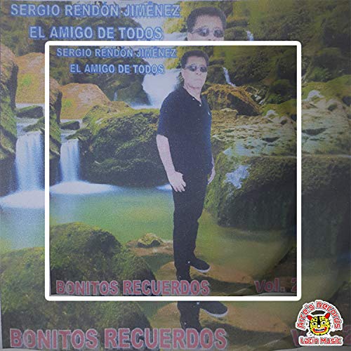 Amazon Music - Sergio Rendon JimenezのBonitos Recuerdos, Vol. 2 - Amazon ...
