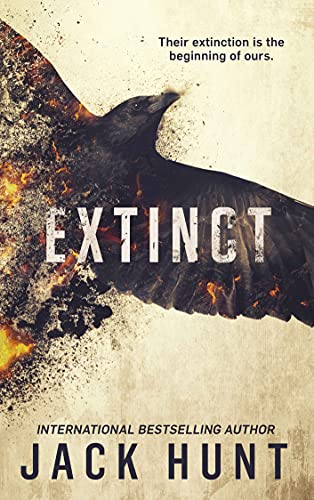 Extinct: A Post-Apocalyptic Survival Thriller (The Great Dying Book 1 ...