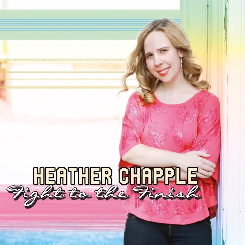 Play Fight to the Finish by Heather Chapple on Amazon Music