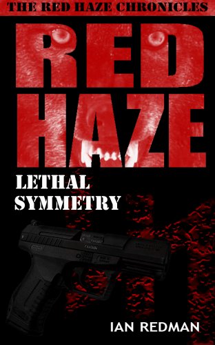 Amazon.com: RED HAZE:Lethal Symmetry (The Red Haze Chronicles Book 4 ...