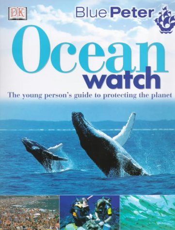 Blue Peter: Oceanwatch (Planet Action) : Bramwell, Martyn: Amazon.co.uk ...
