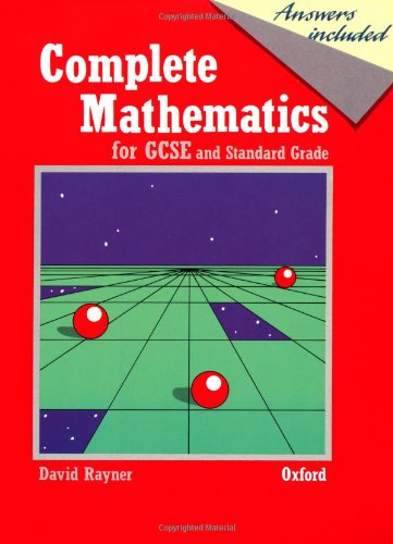 Complete Mathematics for GCSE and Standard Grade: Amazon.co.uk: Rayner ...